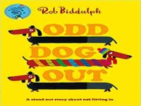 Odd Dog Out by Rob Biddulph | Madge Eekal Reviews