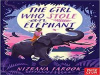 The Girl Who Stole an Elephant by Nizrana Farook | Madge Eekal Reviews